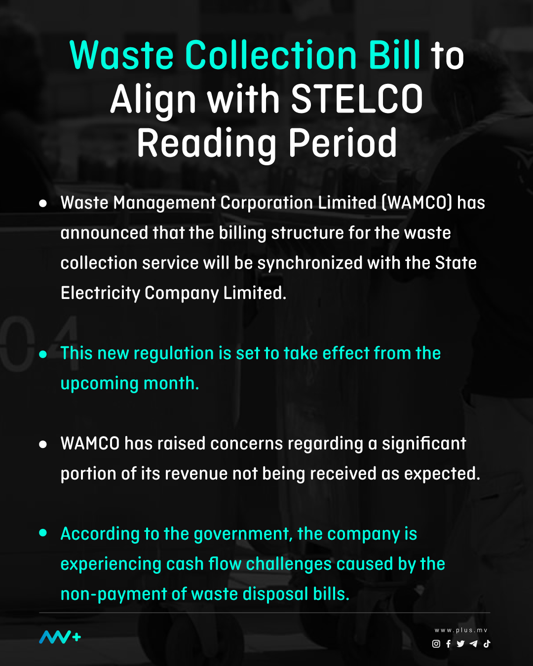 Waste Collection Bill to Align with STELCO Reading Period – MV+