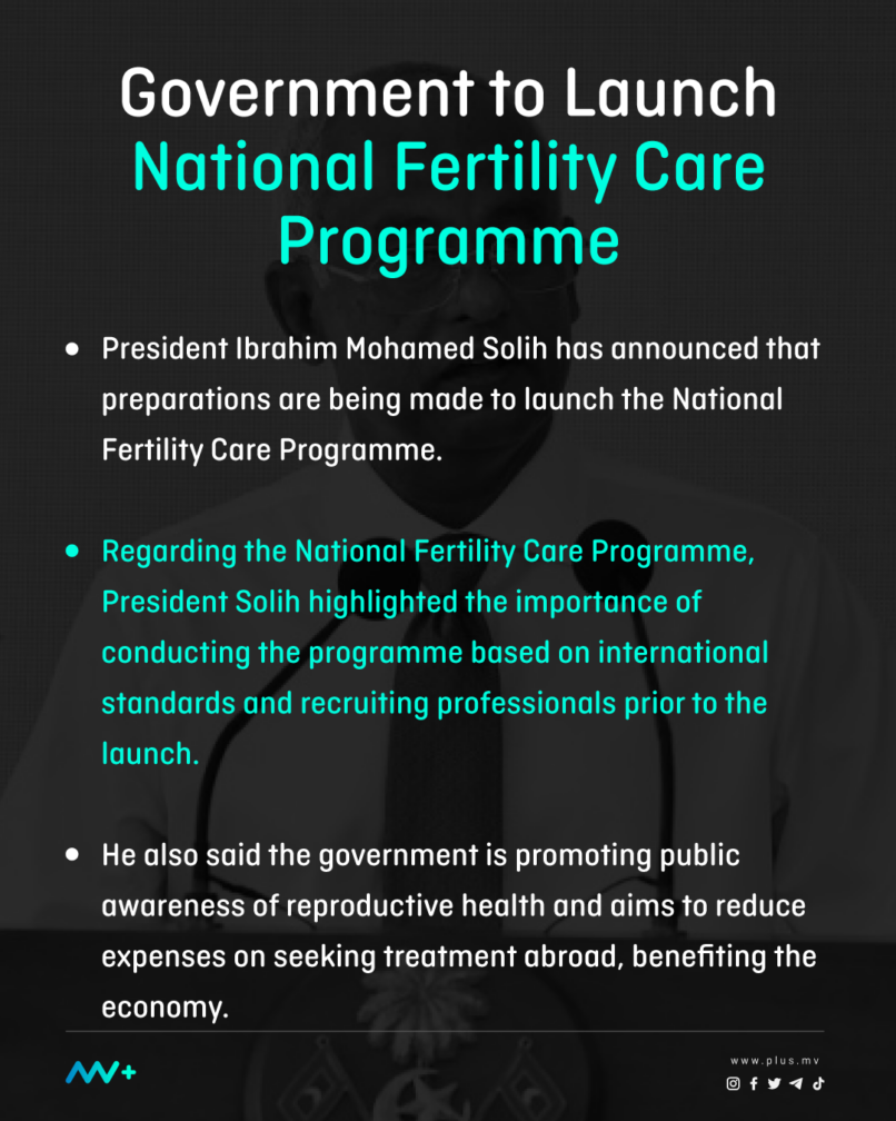 Government to Launch National Fertility Care Programme – MV+